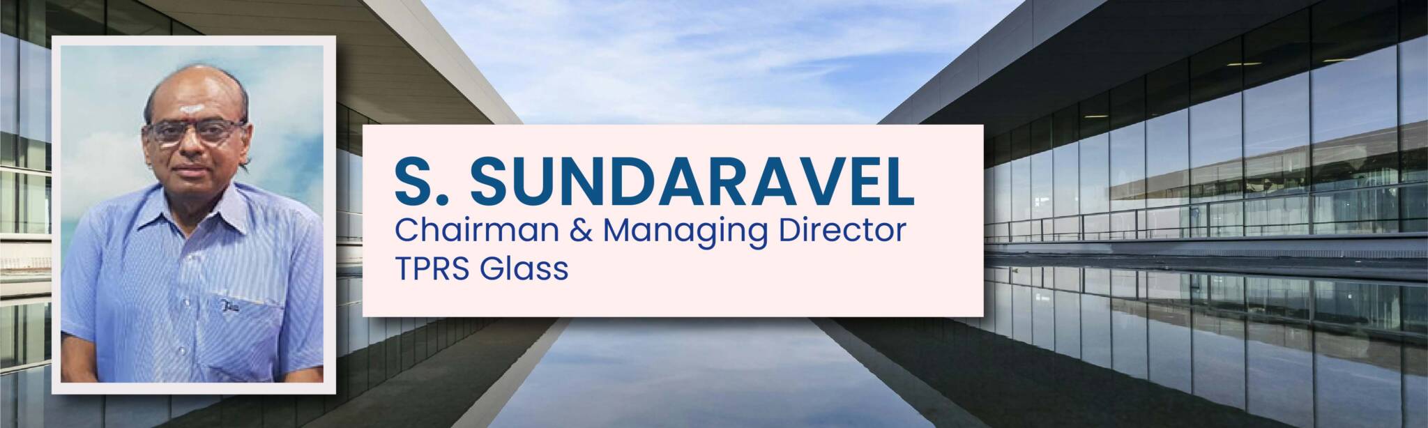 Best Glass Processing Company in India - TPRS