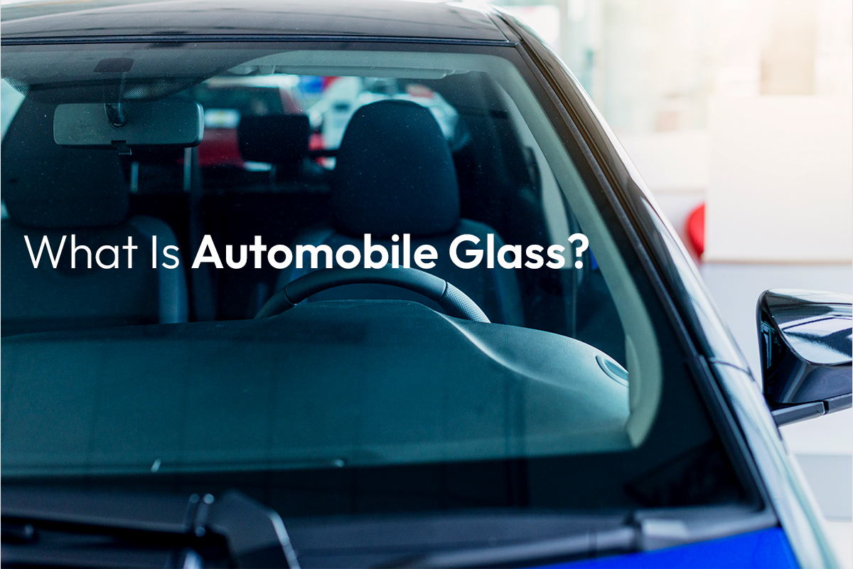Automobile Glass: Types, Functions & Latest Industry Innovations
